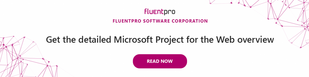 Microsoft Project for the Web vs Asana - Project Migrator