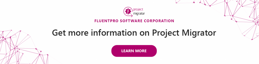 Guide for Asana Migration to Project for the Web - Project Migrator